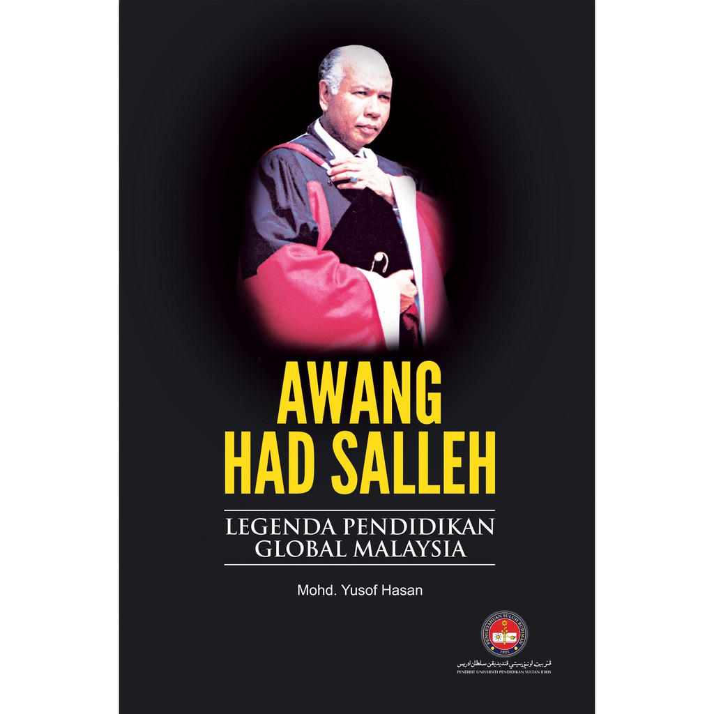 AWANG HAD SALLEH: LEGENDA PENDIDIKAN GLOBAL MALAYSIA | Shopee Malaysia