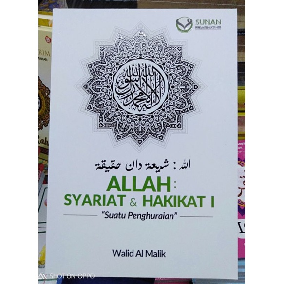 (READY STOCK)ALLAH SYARIAT DAN HAKIKAT 1_(SUATAU PENGHUARAIAN) | Shopee ...