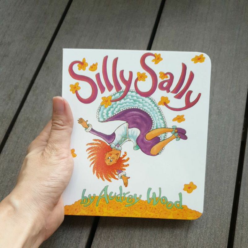 Silly Sally by Audrey Wood (Board Book) | Shopee Malaysia