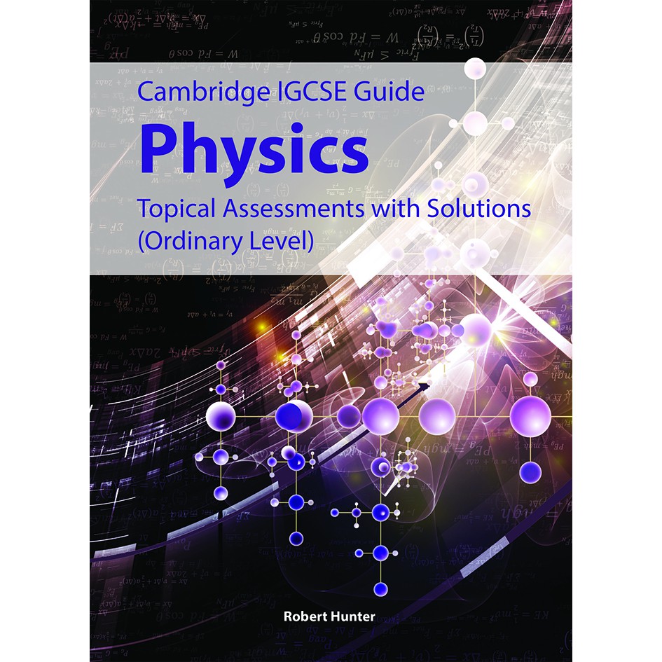 IGCSE Guide Physics Topical Assessments with Solutions (Ordinary Level) | Shopee Malaysia