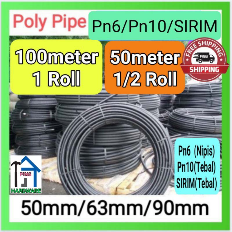 Poly Pipe(50meterX1Roll) Pn6,Pn10,Sirim 50mm/63mm/90mm | Shopee Malaysia