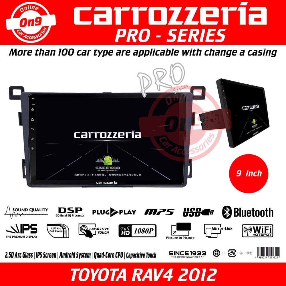 Toyota Rav4 2012 2013 2014 2015 2016 2017 9 Inch Carrozzeria Pro Series