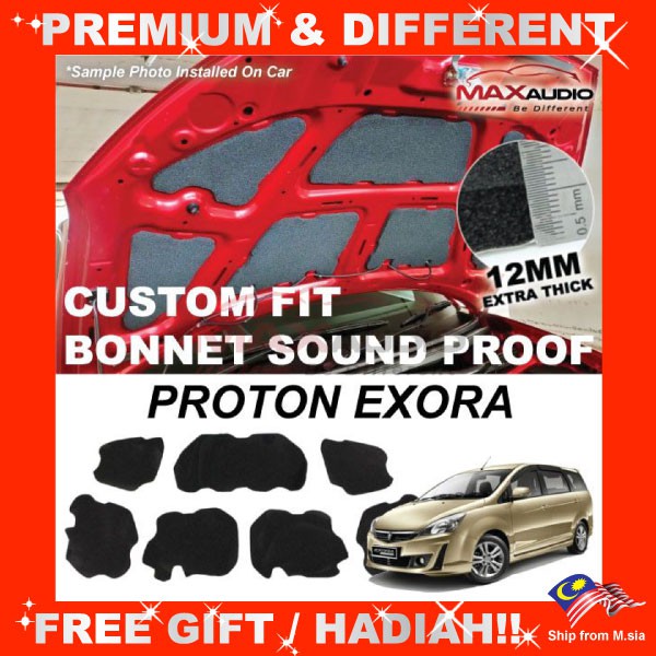PROTON EXORA Car Bonnet Sound Proof MAXAUDIO Custom Made Hood Bonet ...