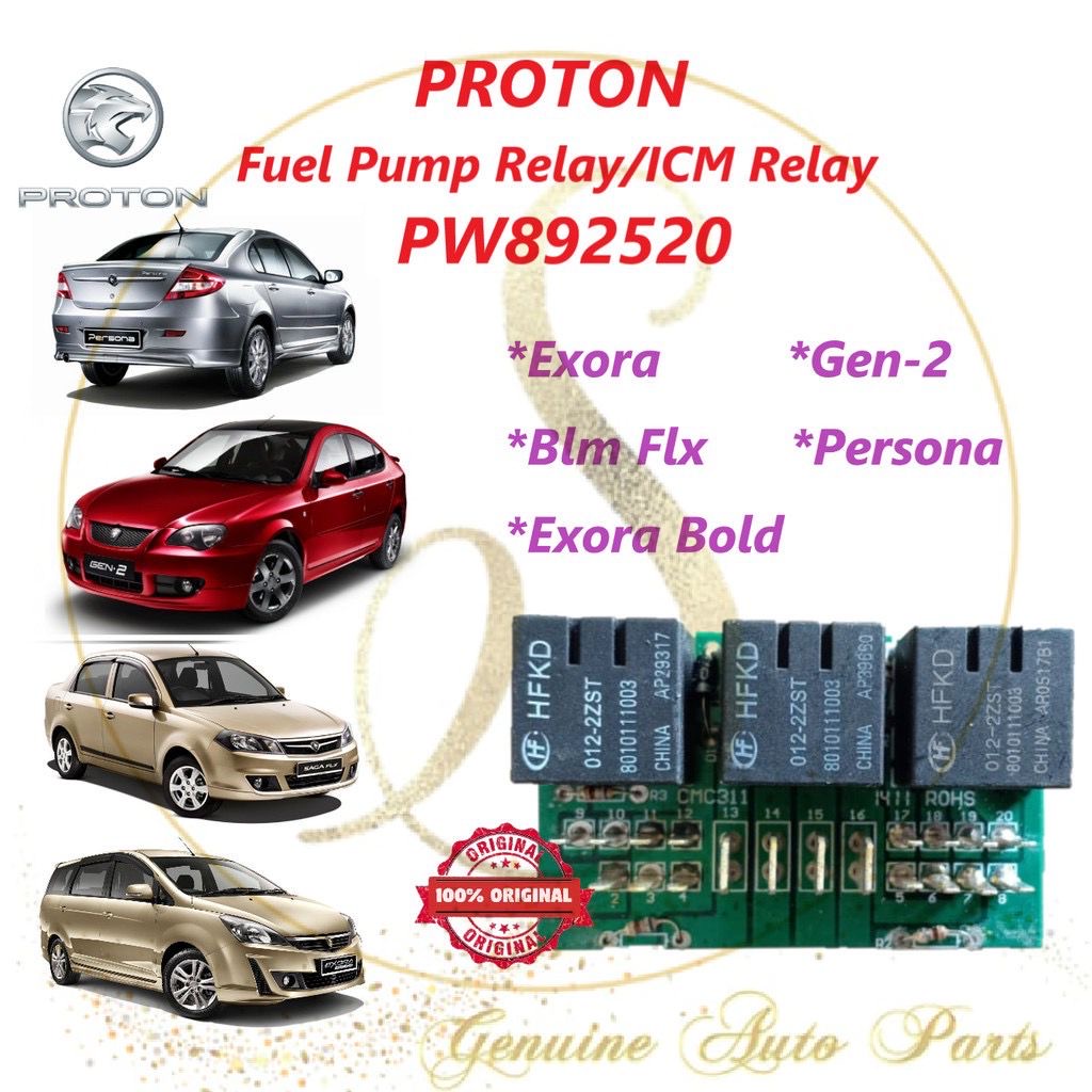 PW892520 PROTON GEN2 GEN 2 PERSONA EXORA SAGA BLM Fuel Pump ICM Relay ...