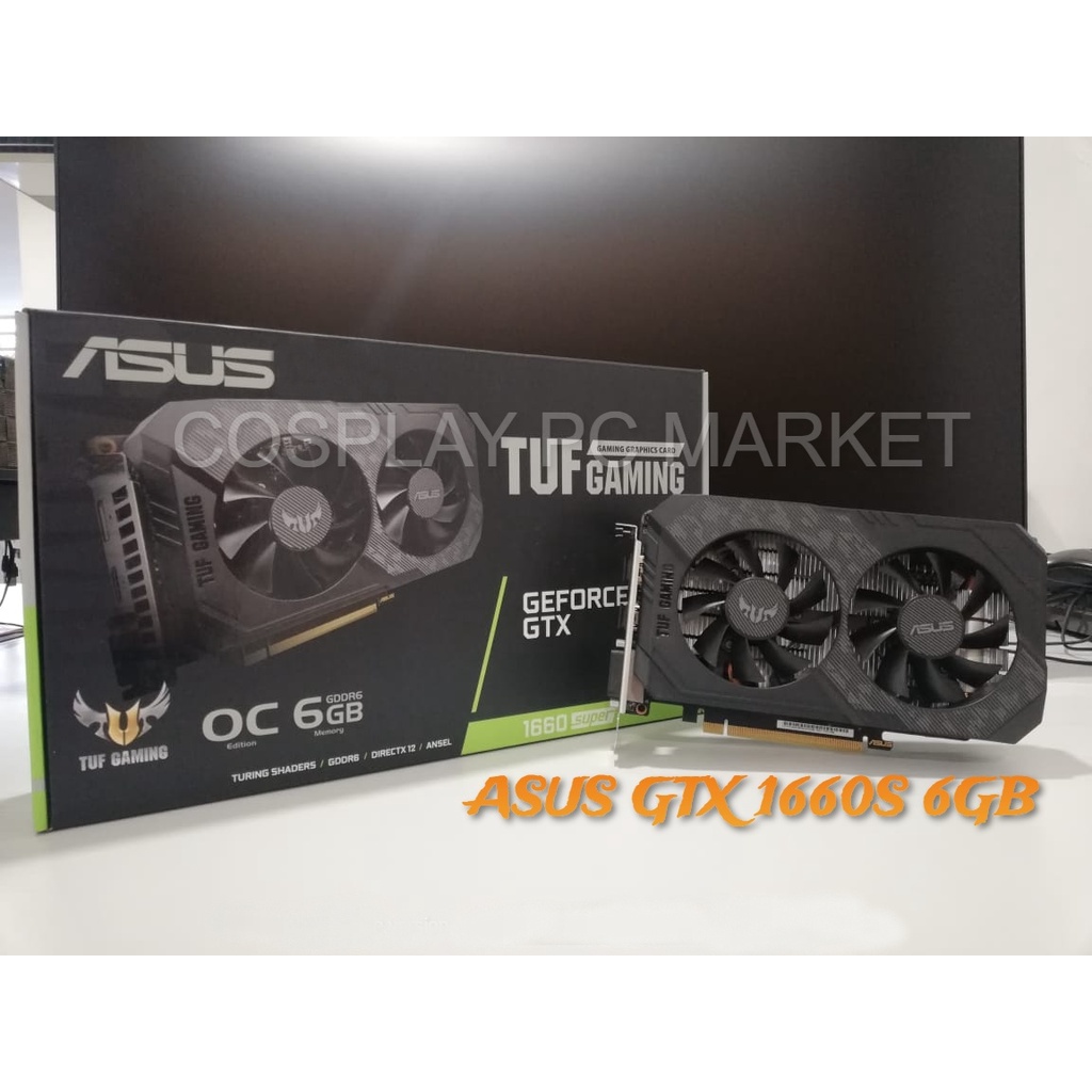 ASUS TUF GAMING GEFORCE GTX 1660S SUPER OC EDITION 6GB GDDR6 GRAPHIC CARD (OPEN BOX) | Shopee ...