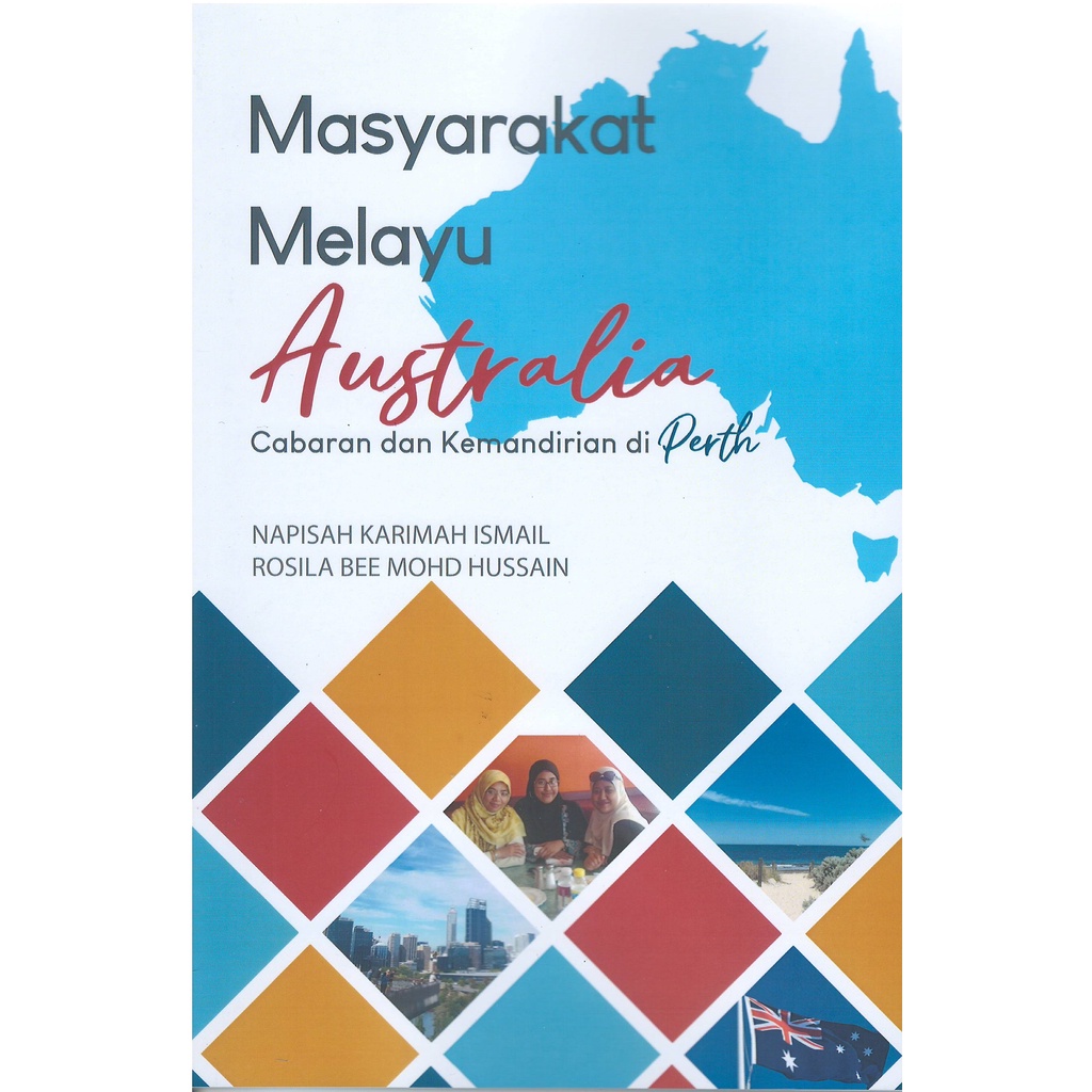 Masyarakat Melayu Australia: Cabaran dan Kemandirian di Perth | Shopee ...