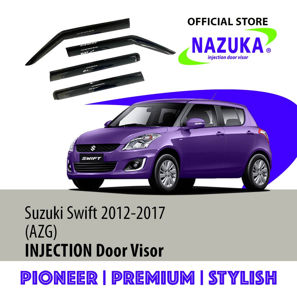 NAZUKA Suzuki Swift (AZG) Year 2012 - 2017 INJECTION Door Visor ...