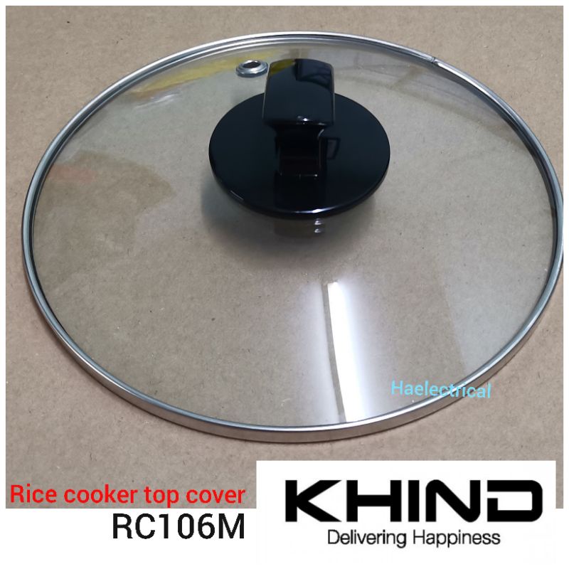 khind rice cooker top cover RC106M (GLASS) | Shopee Malaysia