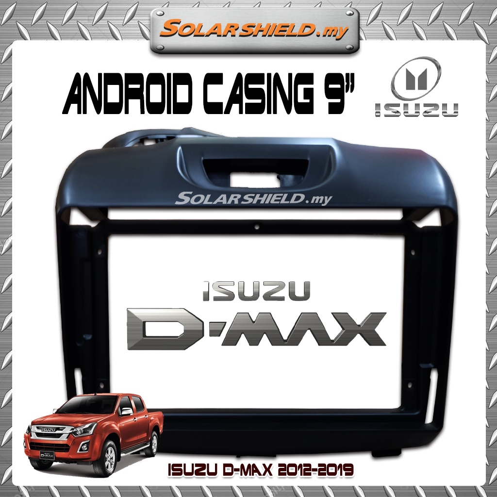 Isuzu D-max Dmax 2012 Android Player 9'' Casing With Socket (Black ...