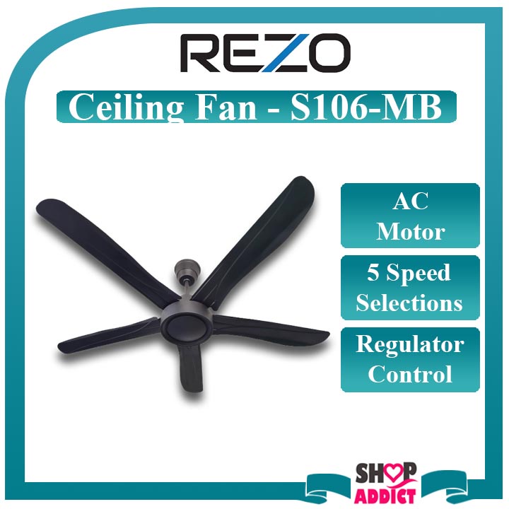 REZO S106 56" AC Motor Regulator Ceiling Fan/Kipas Siling 5 Blade (Twin ...
