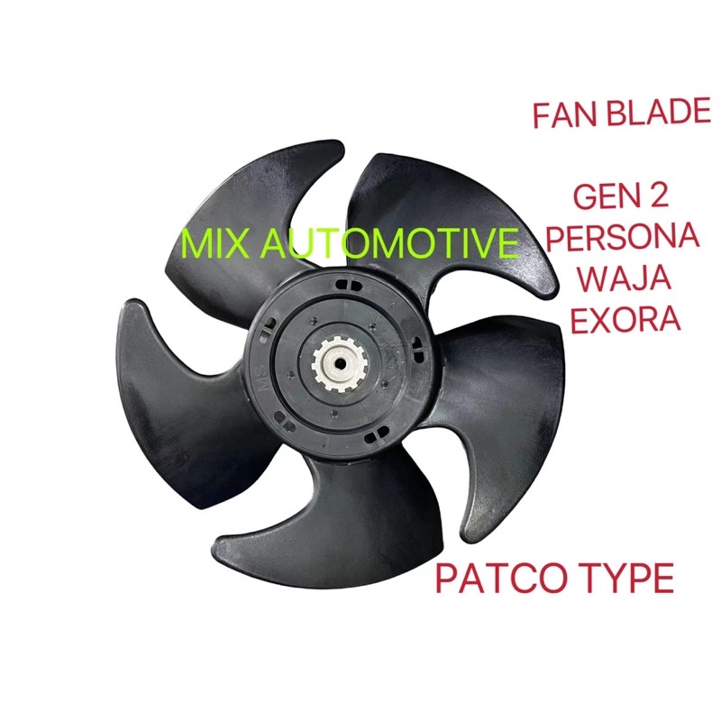 PROTON WAJA , EXORA , PERSONA , GEN2 PATCO SYSTEM AIRCOND COOLING FAN ...