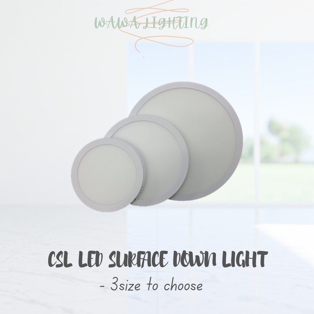 CSL 15W / 20W(S24W) / 27W SURFACE LED DOWN LIGHT 6" / 8" / 12" | Shopee ...