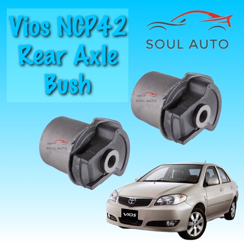 Toyota Vios NCP42 (2002-2007 year) Rear Suspension Axle Bush | Shopee ...