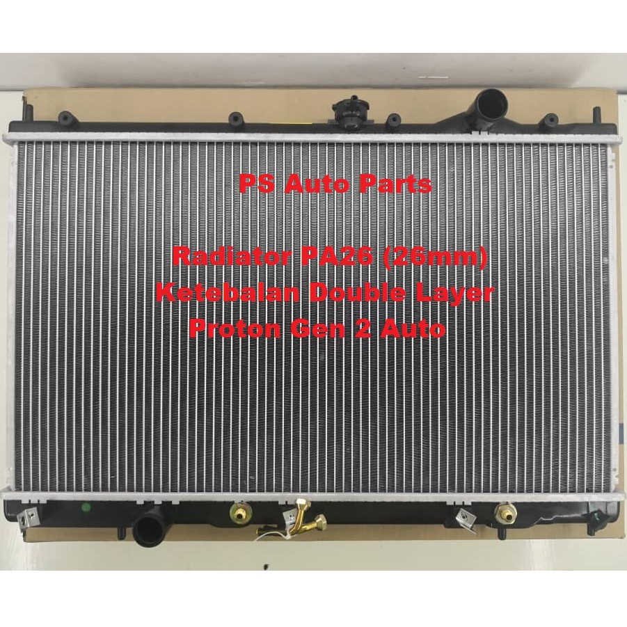 Radiator Proton Gen 2 1.3 / 1.6 Auto Tangki Air Kereta Ketebalan PA26 ...