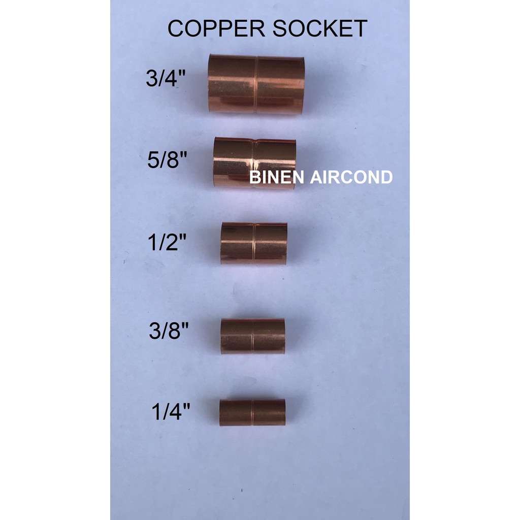 AIRCOND COPPER SOCKET 1/4", 3/8", 1/2", 5/8", 3/4" (BUY 8 FREE 1, CAN ...