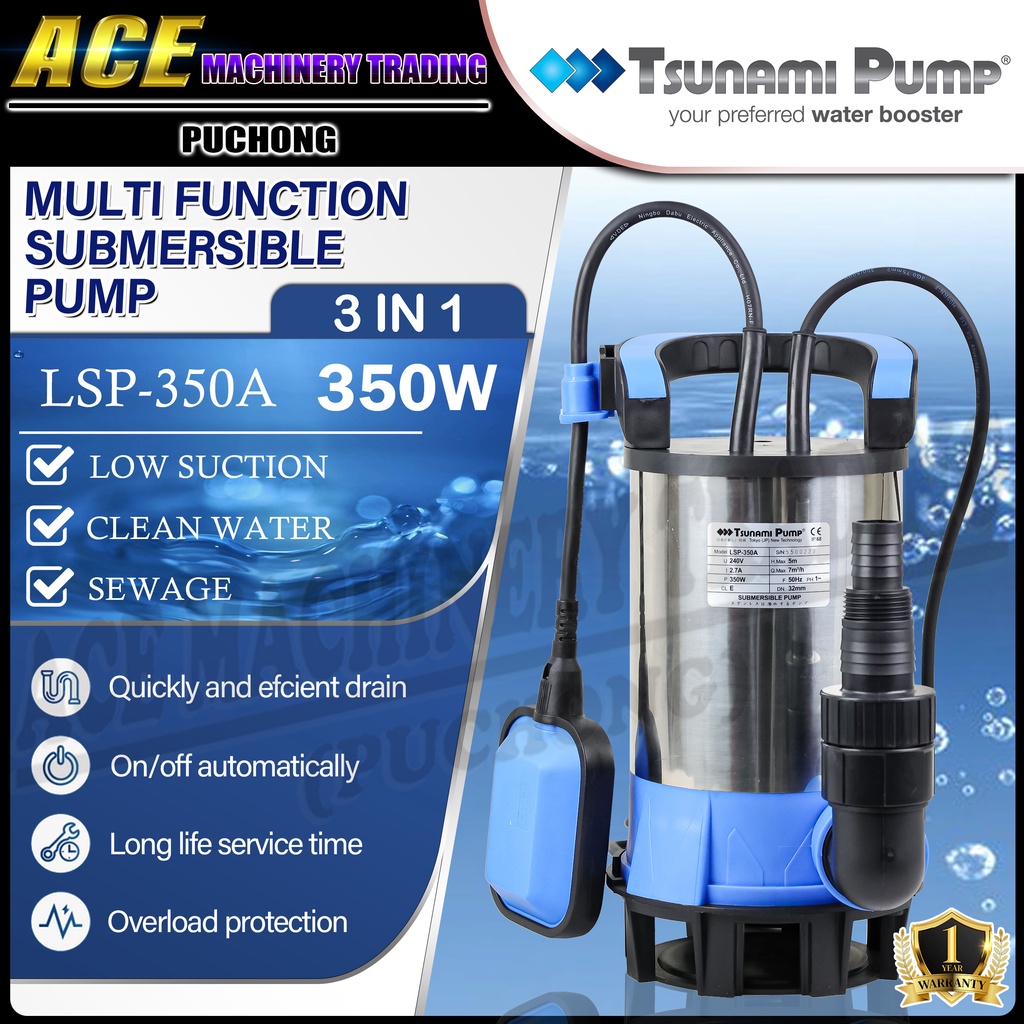 TSUNAMI 3in1 Multi Function Submersible Pump LSP350A / LSP750A | Shopee ...