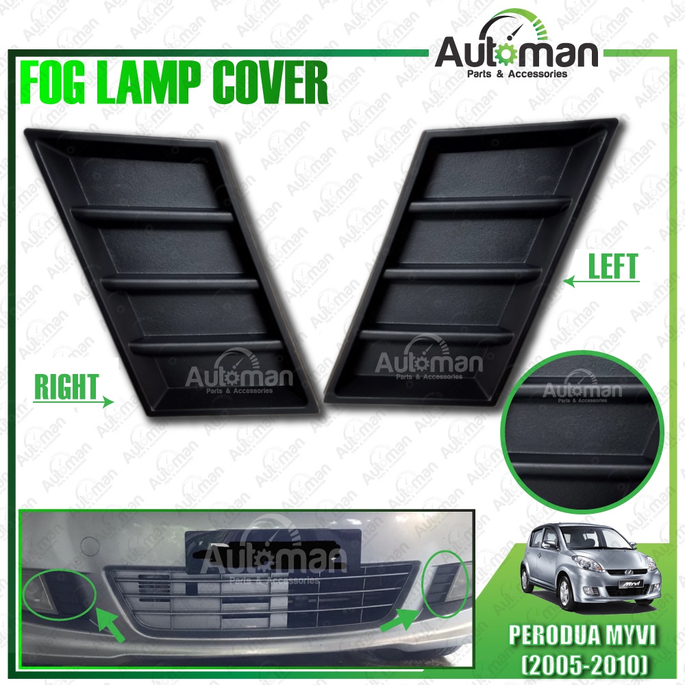 Perodua Myvi 2005 - 2010 Front Bumper Fog Lamp Cover Black | Shopee ...