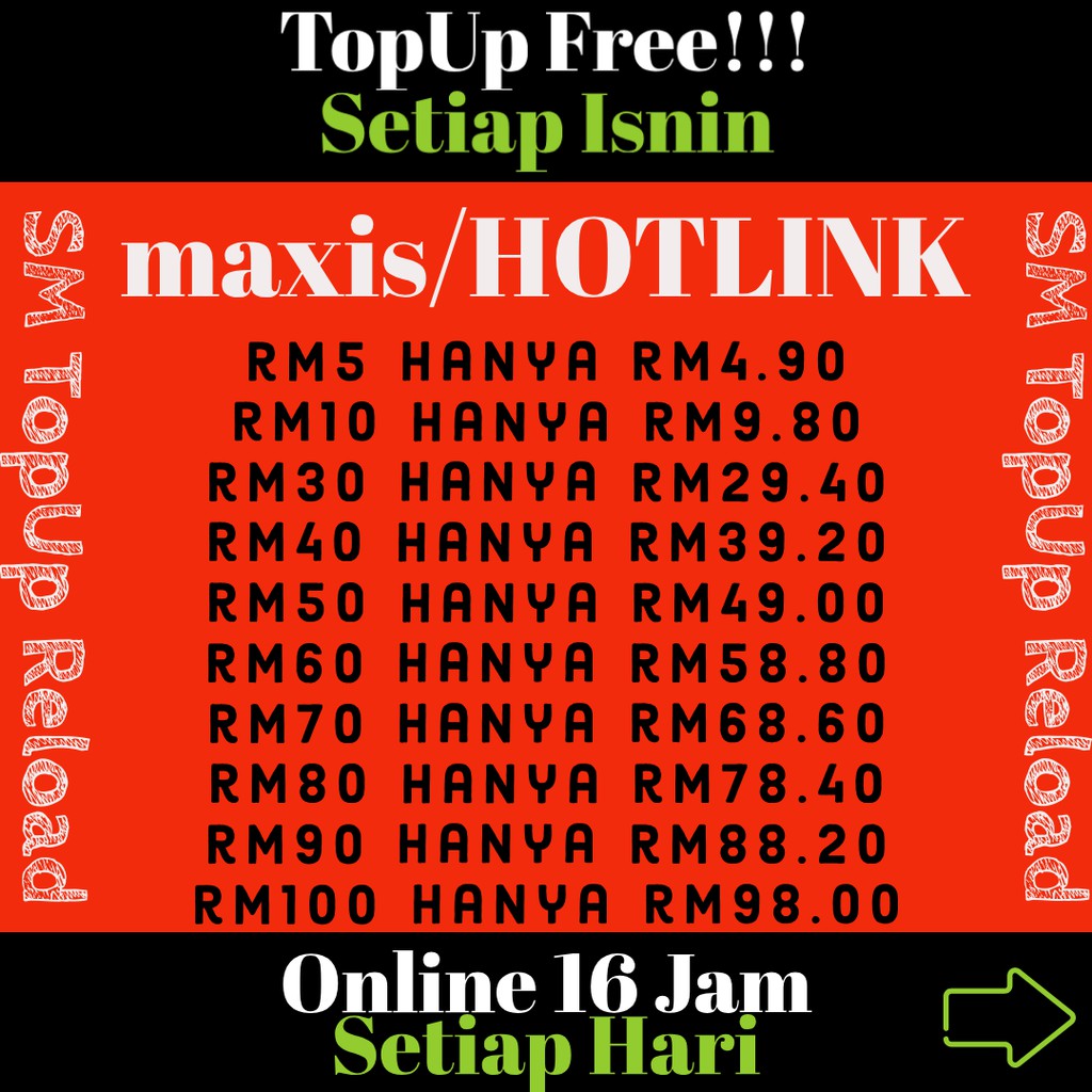 [diskaun 2%] topup reload prepaid maxis hotlink rm3 rm5 rm10 rm15 rm20 rm30 rm35 rm40 rm45 rm50 ...