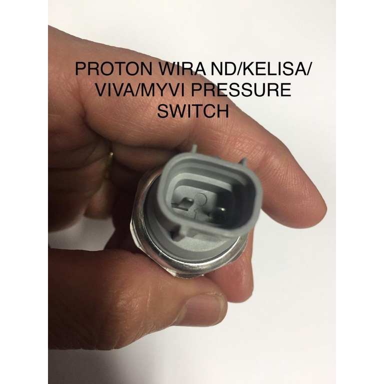 PRESSURE SWITCH-PROTON WIRA ND/KELISA/KANCIL/VIVA/MYVI | Shopee Malaysia