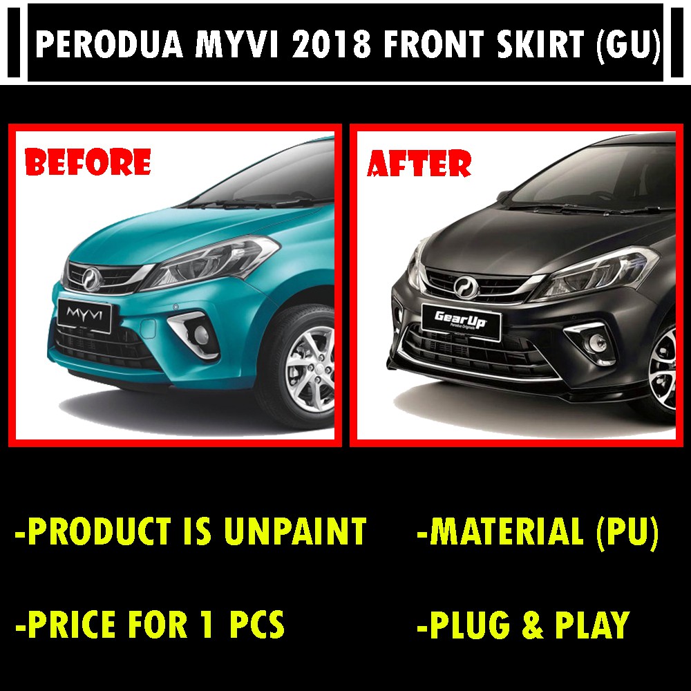 PERODUA MYVI VVTI NEW 3RD GEN NEW MYVI 2018 2019 2020 FRONT SKIRT (GU ...