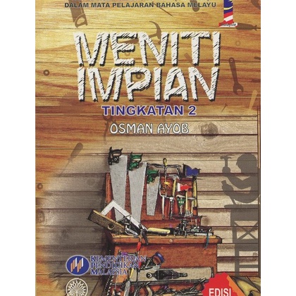 NOVEL KOMPONEN SASTERA (KOMSAS) DALAM MATA PELAJARAN BAHASA MELAYU ...
