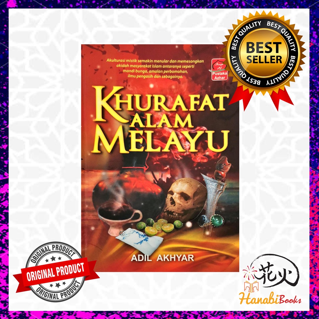 KHURAFAT ALAM MELAYU - ADIL AKHYAR | Shopee Malaysia