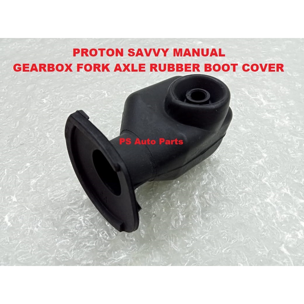 Proton Savvy Manual Gearbox Fork Axle Rubber Boot Cover Savvy Gear ...