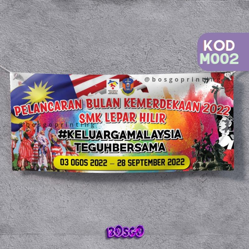 BOSGO PRINTING/ BANNER MERDEKA / HARI KEMERDEKAAN/ MALAYSIA MADANI ...
