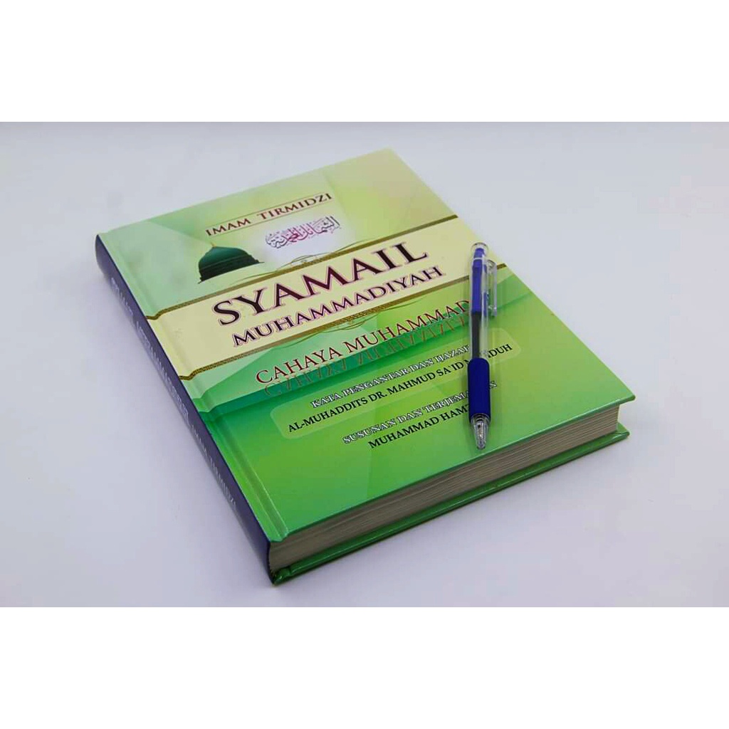 SYAMAIL MUHAMMADIAH-BUKU TERJEMAHAN (Hardcover/Kulit Keras) | Shopee ...