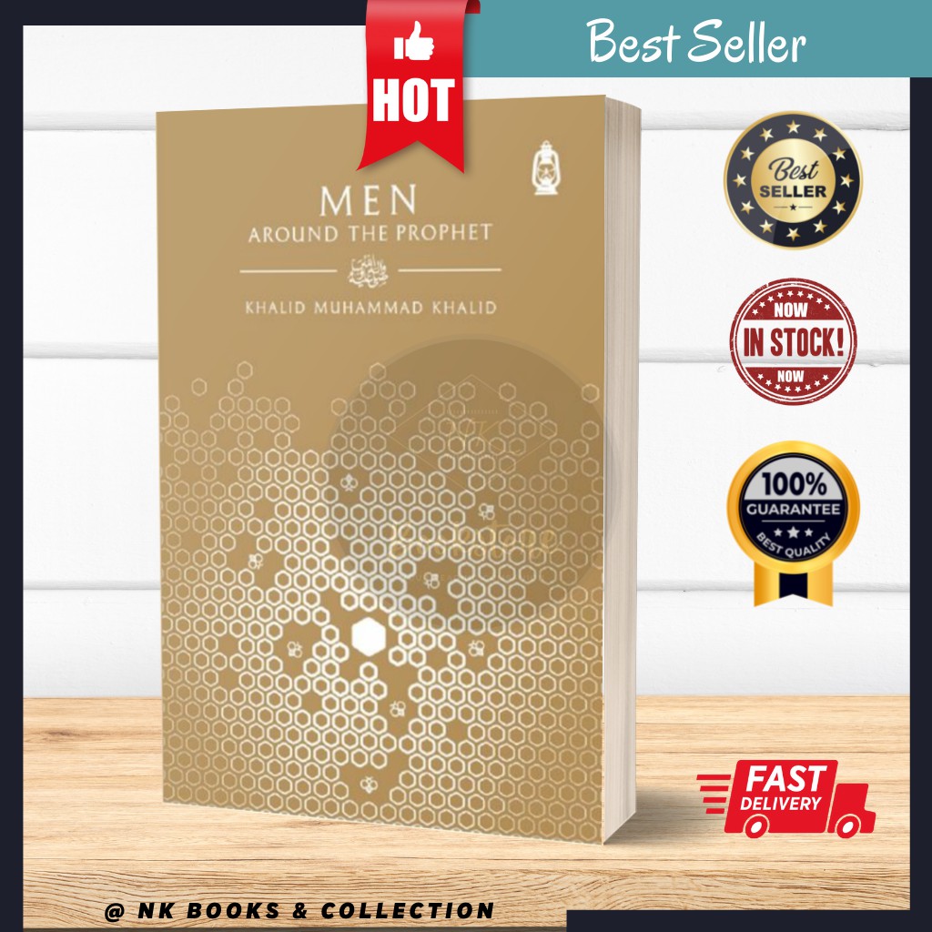 Men Around The Prophet by Khalid Muhammad Khalid | Claritas Books ...