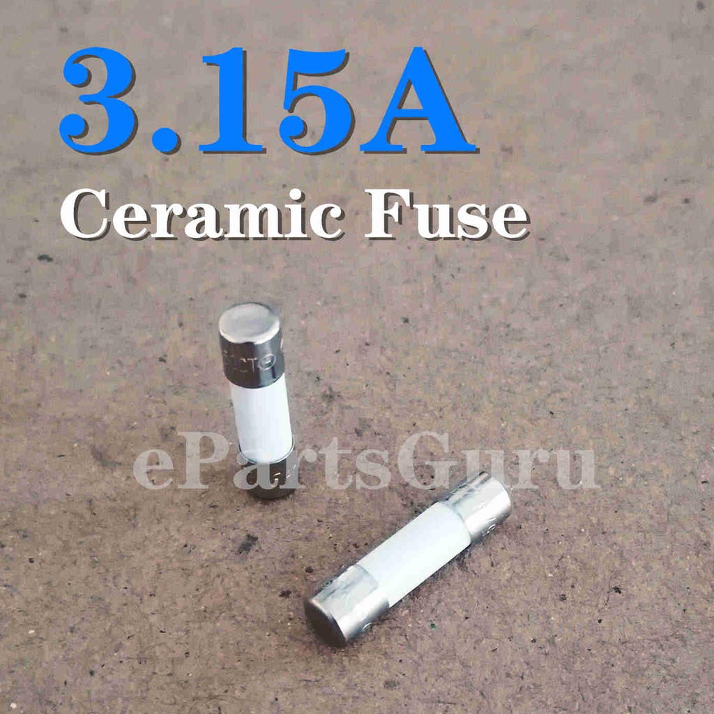 3A Ceramic Fuse 5mm×20mm 3.15A Safety Use | Shopee Malaysia