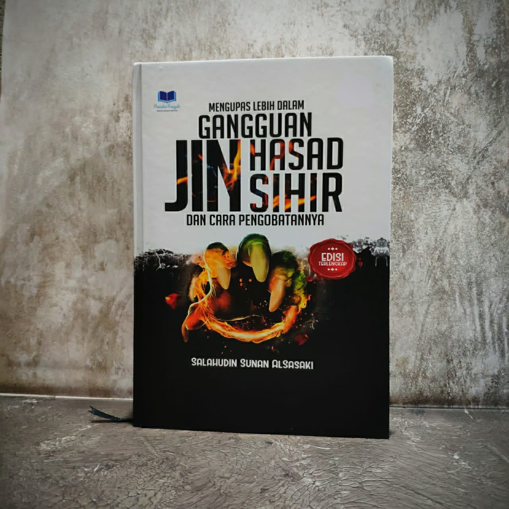 Buku Mengupas Lebih Dalam Gangguan Jin Hasad Sihir And Cara