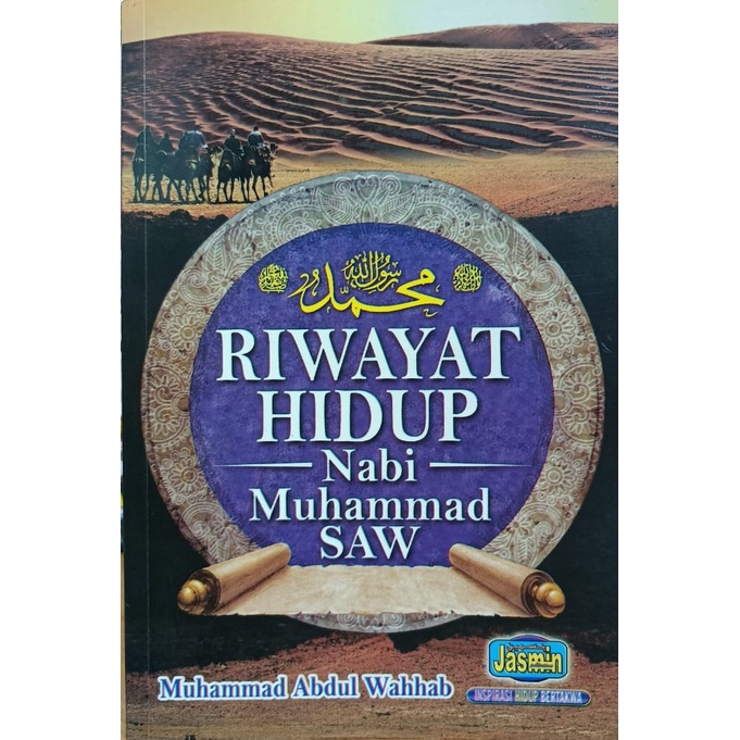 RIWAYAT HIDUP NABI MUHAMMAD S.A.W [JASMIN] | Shopee Malaysia