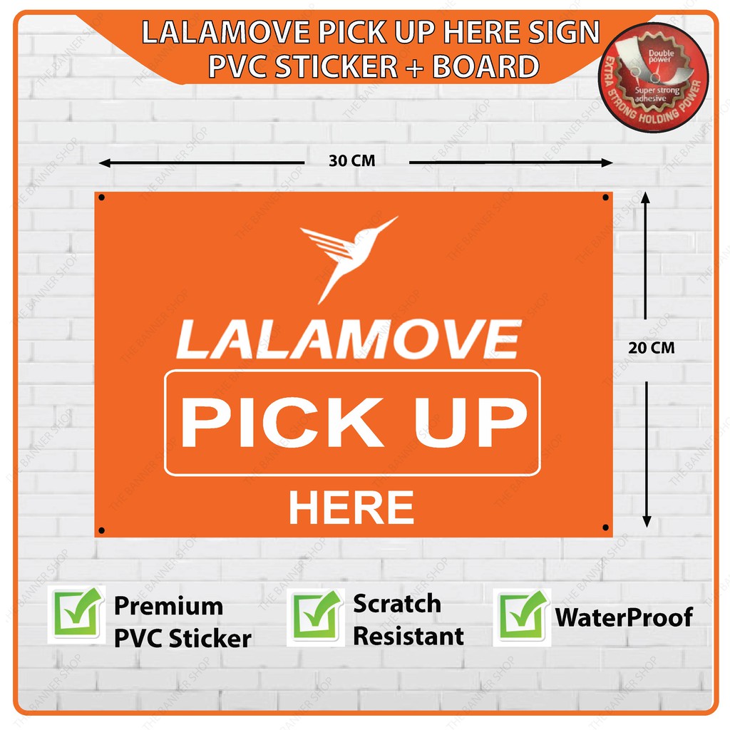 Lalamove Pick Up Here Sign (Sticker / Sticker + Board) | Shopee Malaysia