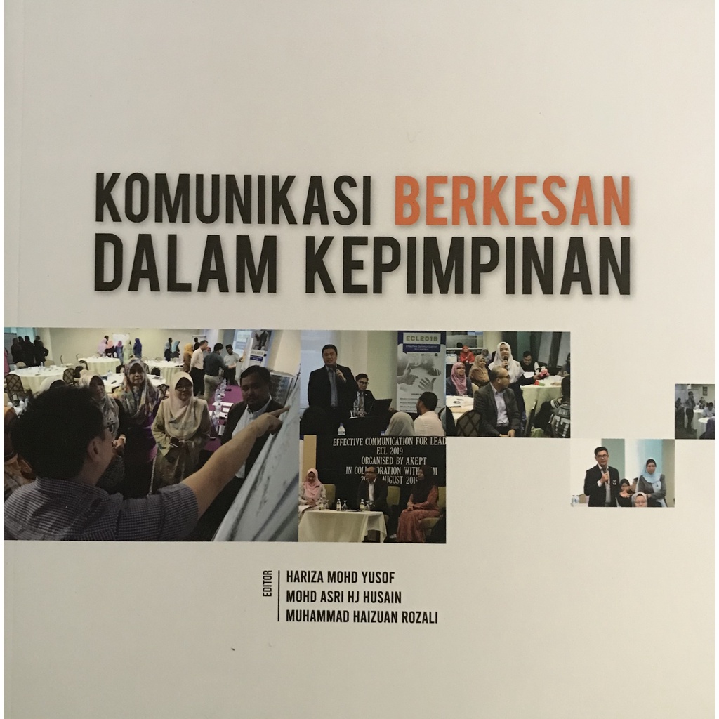 Komunikasi Berkesan dalam Kepimpinan | Hariza Mohd Yusof, Mohd Asri ...