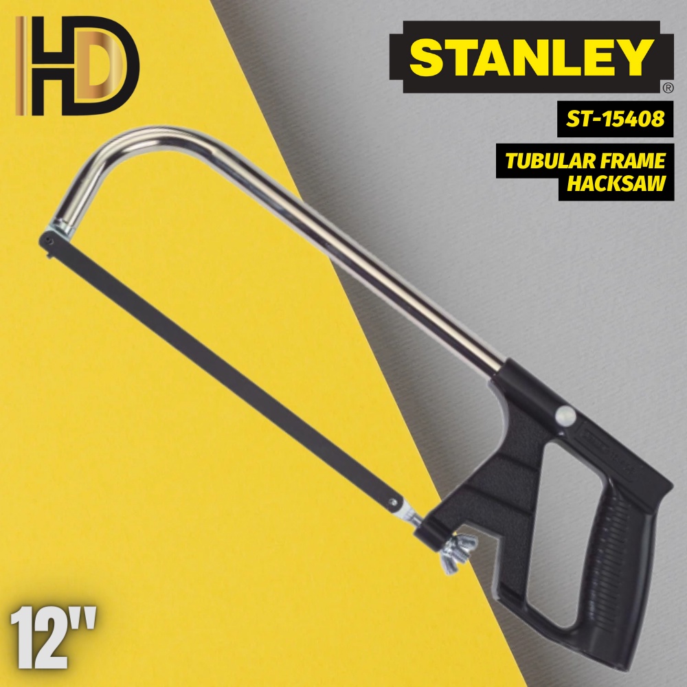 STANLEY TUBULAR Frame Hacksaw / Heavy Duty Tubular Frame Hacksaw ...