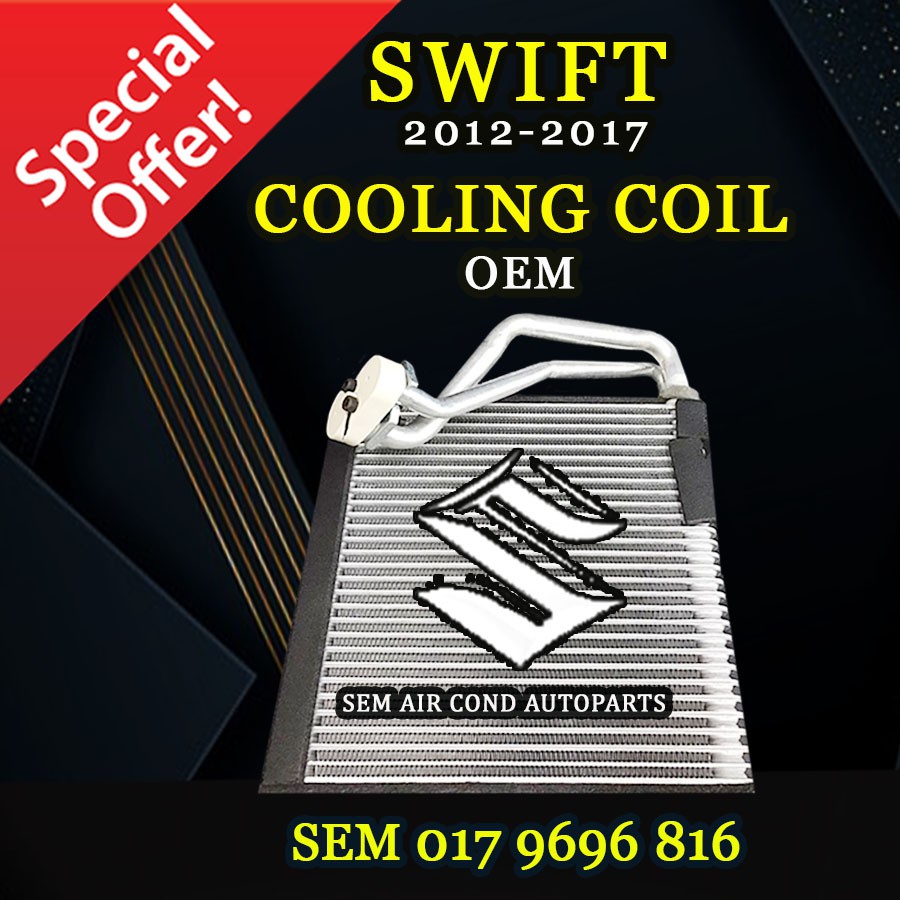 SUZUKI SWIFT MODEL BARU 2012-2017 TAHUN OEM TAIWAN COOLING COIL ...