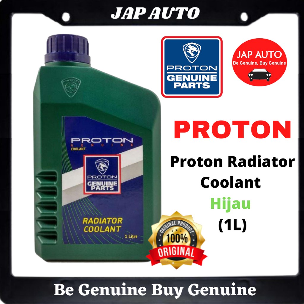 Proton Radiator Coolant Hijau (1L) 100% Original For Proton Wira Saga ...
