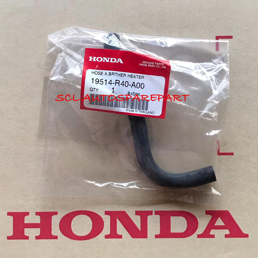 [ SCL AUTOSPARE ] 19514-R40-A00 Honda Genuine A Breather Heat Hose@pc ...