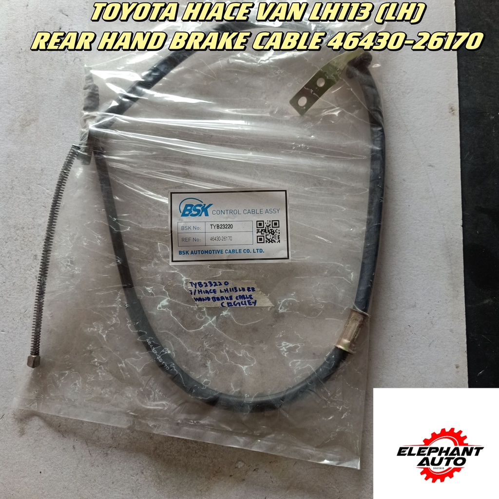 TOYOTA HIACE VAN LH113 (LH) REAR HAND BRAKE CABLE 46430-26170 | Shopee ...