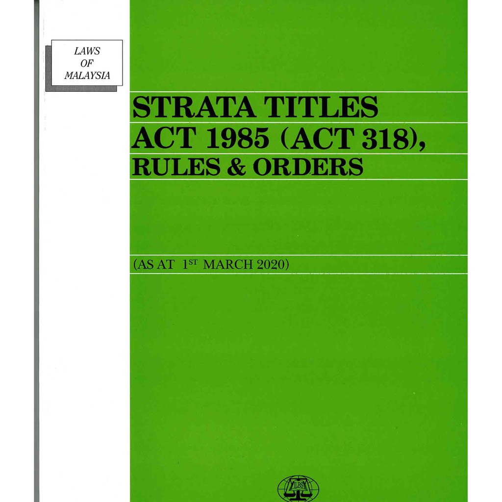 STRATA TITLES ACT 1985 ACT 318 (As At 1st March 2020) | Shopee Malaysia