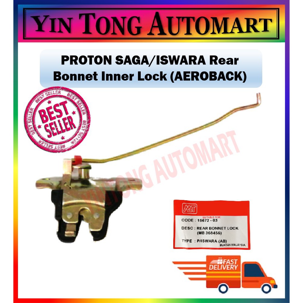 PROTON SAGA/ISWARA Rear Bonnet Inner Lock (AEROBACK) | Shopee Malaysia