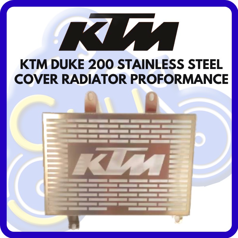 KTM DUKE 200 STAINLESS STEEL COVER RADIATOR PROFORMANCE | Shopee Malaysia