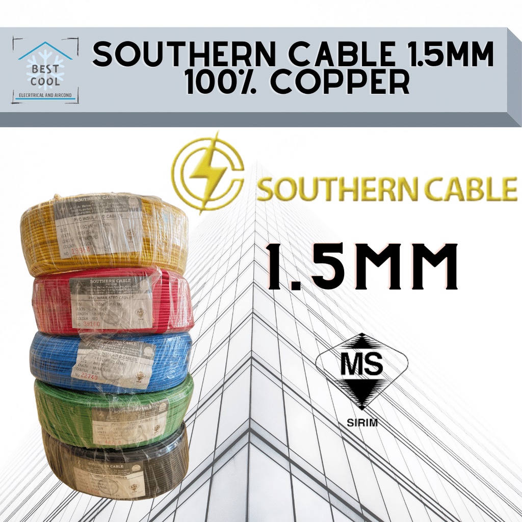 Southern Cable 1.5mm PVC Insulated Cable (SIRIM Certified) Ready Stock ...