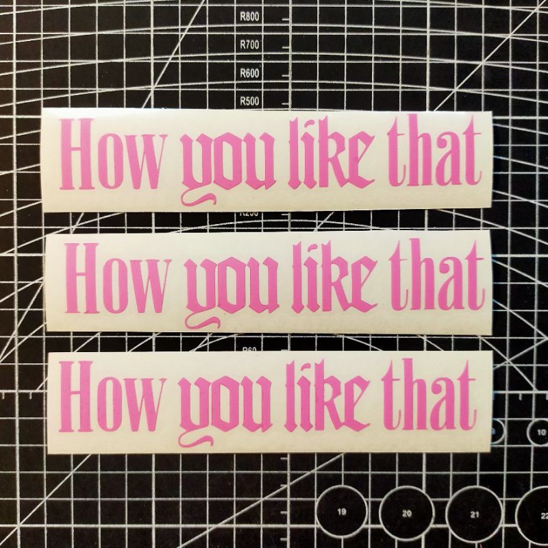 Cutting Sticker HOW YOU LIKE THAT BLACKPINK stiker | Shopee Malaysia