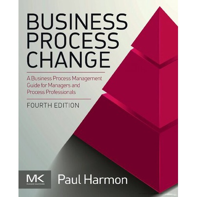 [PERFECT BINDING] Business Process Change: A Business Process ...