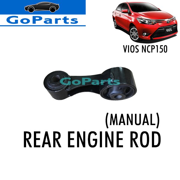 TOYOTA VIOS NCP150 MANUAL ENGINE MOUNTING ROD RR REAR 12363-0M080 ...