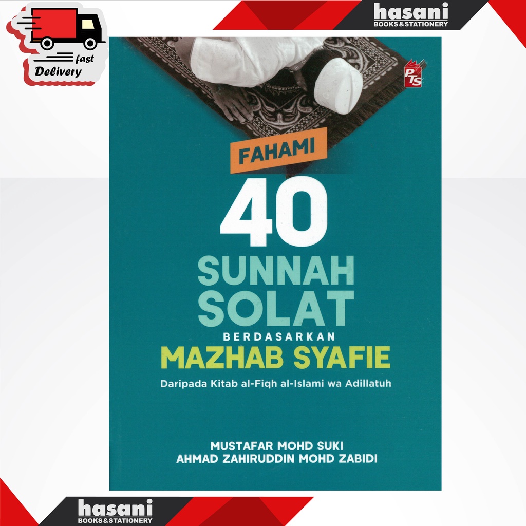 PTS FAHAMI 40 SUNNAH SOLAT BERDASARKAN MAZHAB SYAFIE | Shopee Malaysia