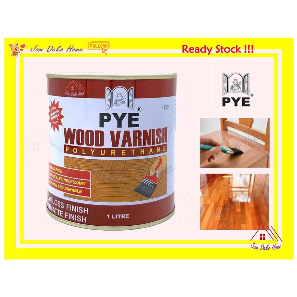 PYE Wood Varnish Parquet Varnish Transparent Gloss finish 1 Liter OR ...