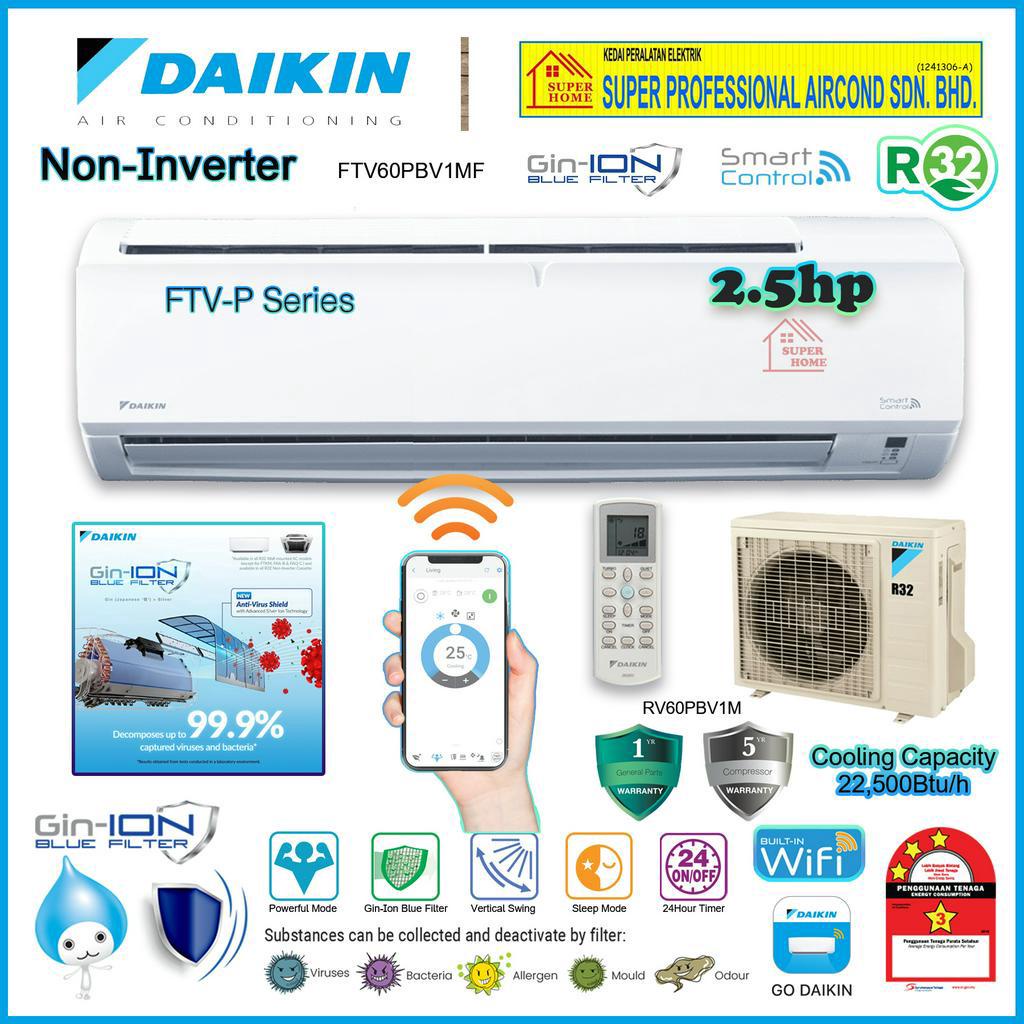 Daikin 2.5hp Non Inverter Air Conditioner FTV60PB & RV60PBV1M ((WiFi ...